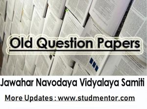 Navodaya Class IX (9) Previous Years Question Papers 2024-25 - Stud ...