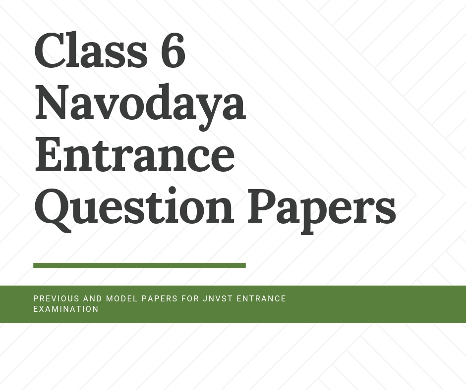 Navodaya Vidyalaya Class VI Previous Years Paper 2025