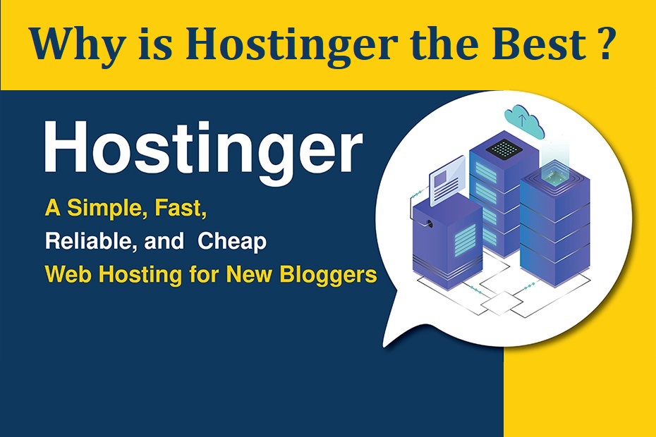 Why is Hostinger the Best ? Benefits and How to Purchase 2021