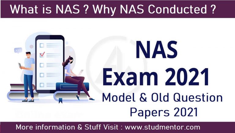 What is NAS ? Model & Old Question Papers 2021