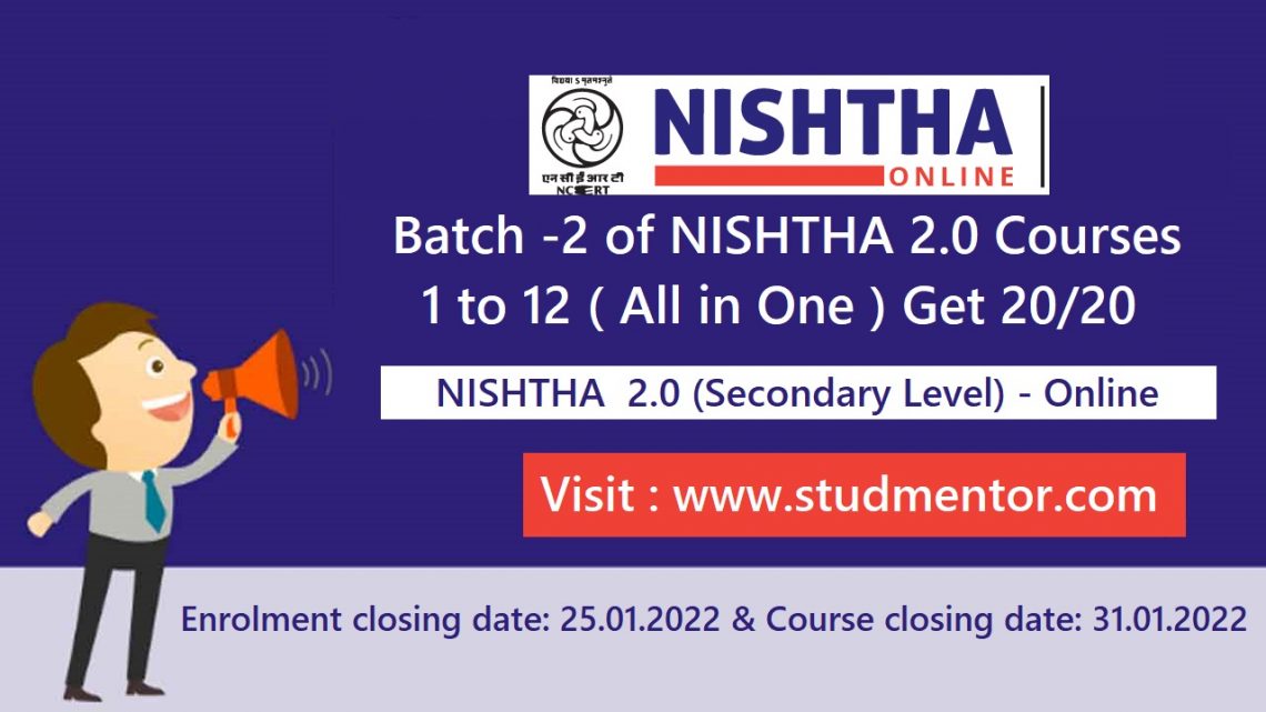 Answer Key of NISHTHA 2.0 Courses 1 to 12 (All in One) Get 20/20 Score