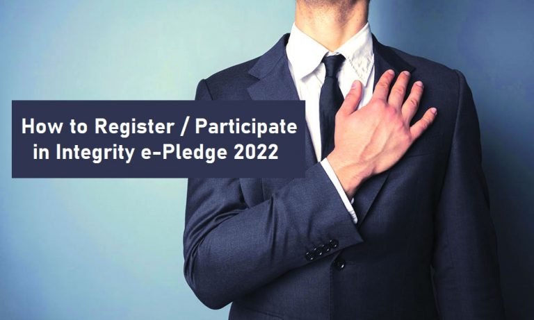 How to Register / Participate in Integrity e-Pledge 2022