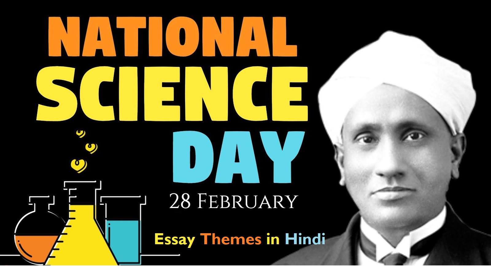 National Science Day Essay, Themes in English, Hindi and Gujarati 2022