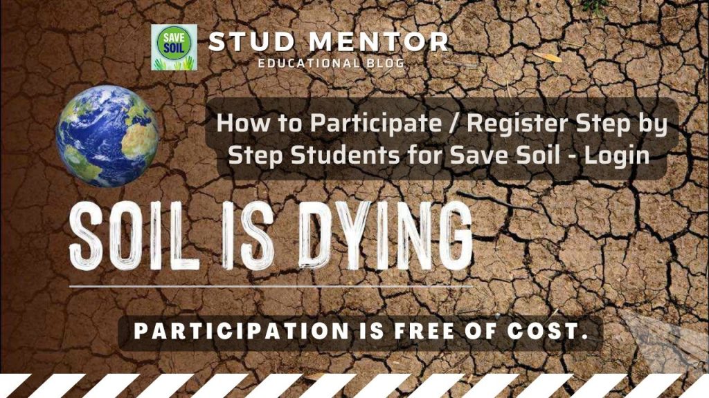 How to Participate / Register Step by Step Students for Save Soil - Login