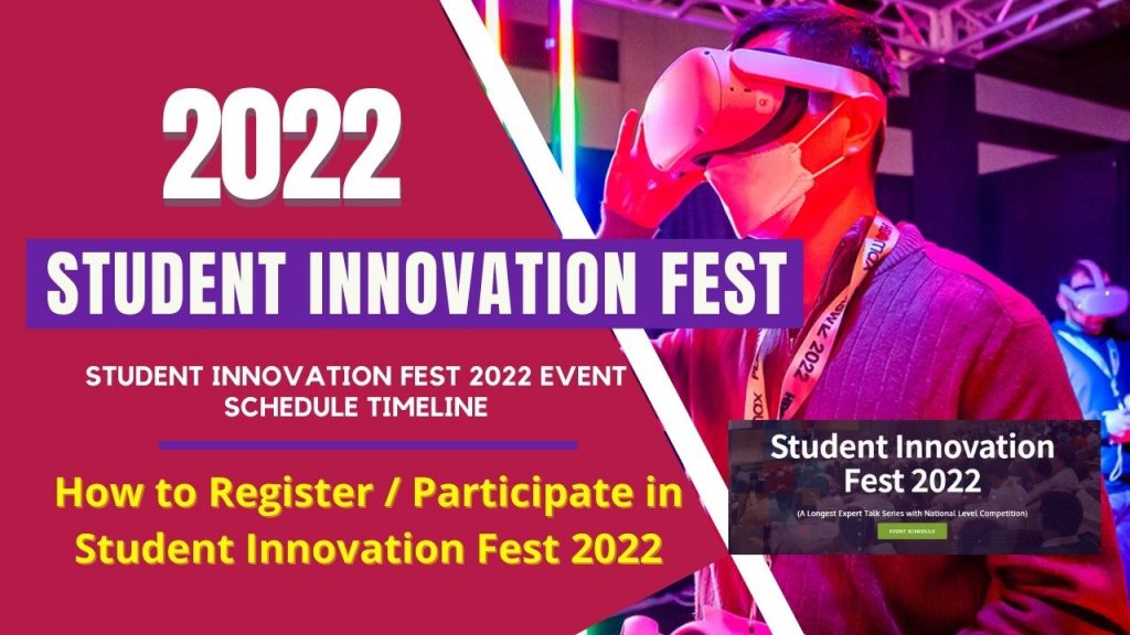 How to Register / Participate in Student Innovation Fest 2022