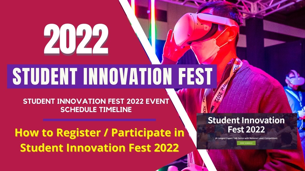How to Register / Participate in Student Innovation Fest 2022