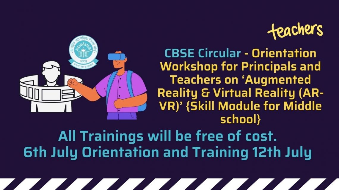 CBSE Circular - Orientation Workshop on ‘Augmented Reality & Virtual ...