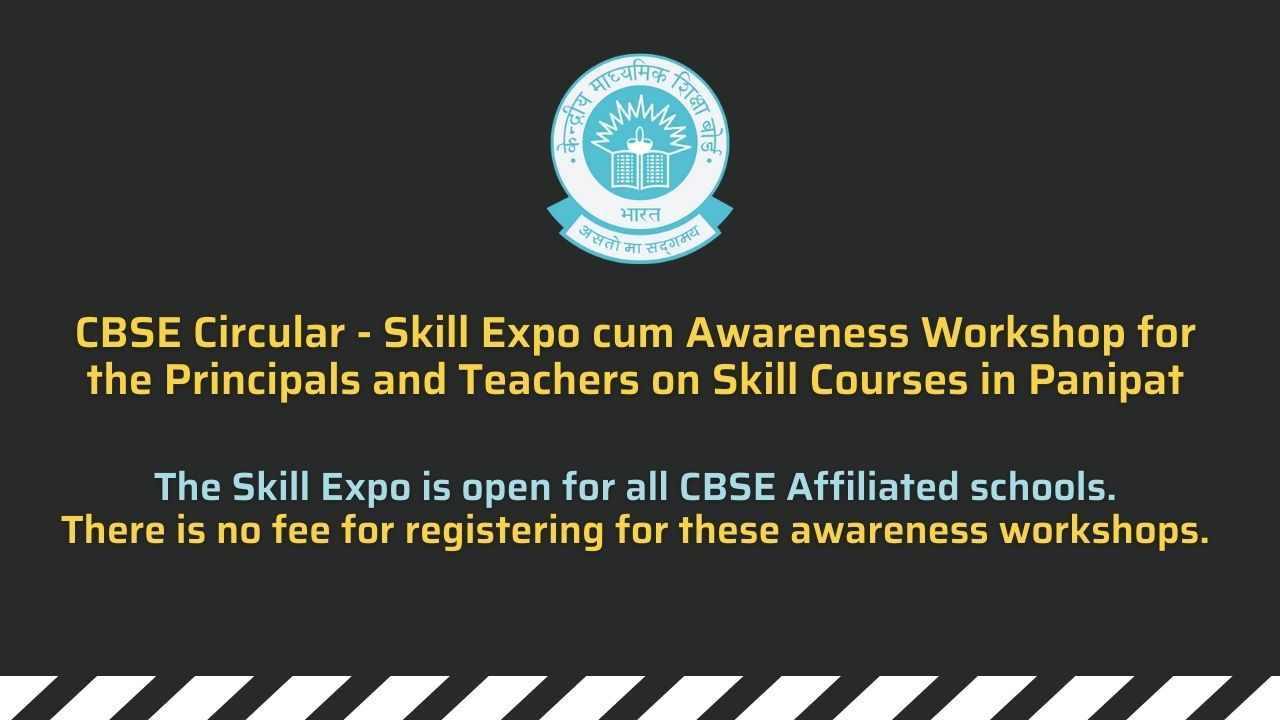 CBSE Circular - Skill Expo Workshop on Skill Courses in Panipat 2022 ...