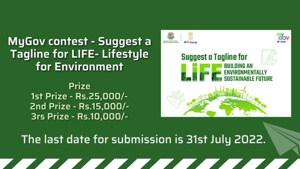 MyGov contest - Suggest a Tagline for LIFE- Lifestyle for Environment