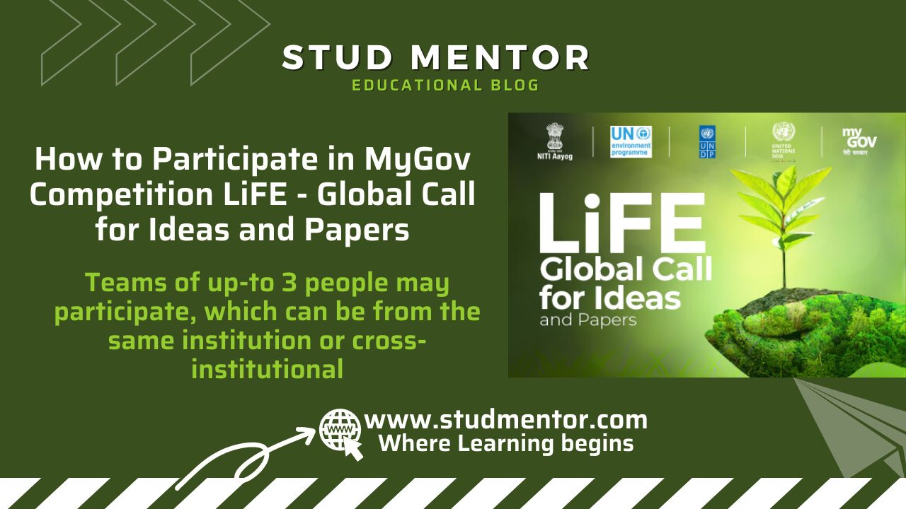 How to Participate in MyGov Competition LiFE - Global Call for Ideas ...