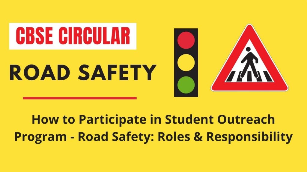 How to Participate in Student Outreach Program - Road Safety: Roles ...