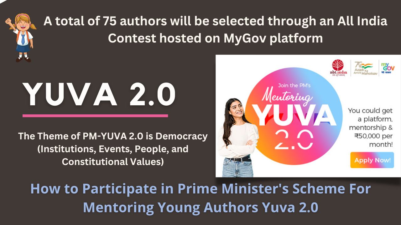 How to Participate in Prime Minister's Scheme For Mentoring Young Authors Yuva 2.0 - Stud Mentor ...