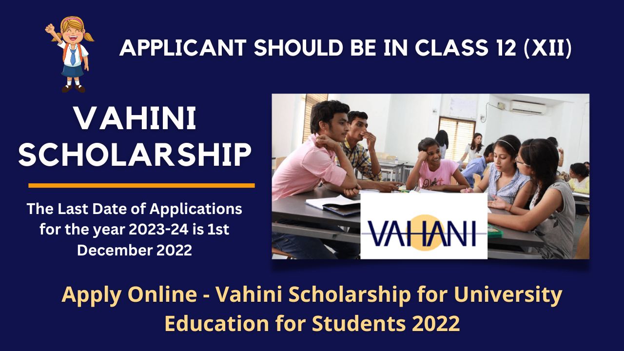 Apply Online - Vahini Scholarship for University Education for Students ...