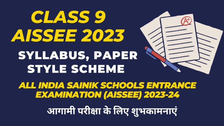 Syllabus, Paper Style Scheme for Class 9 – AISSEE Sainik 2023-24
