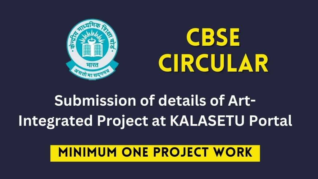 CBSE Circular - Submission of details of Art-Integrated Project at ...