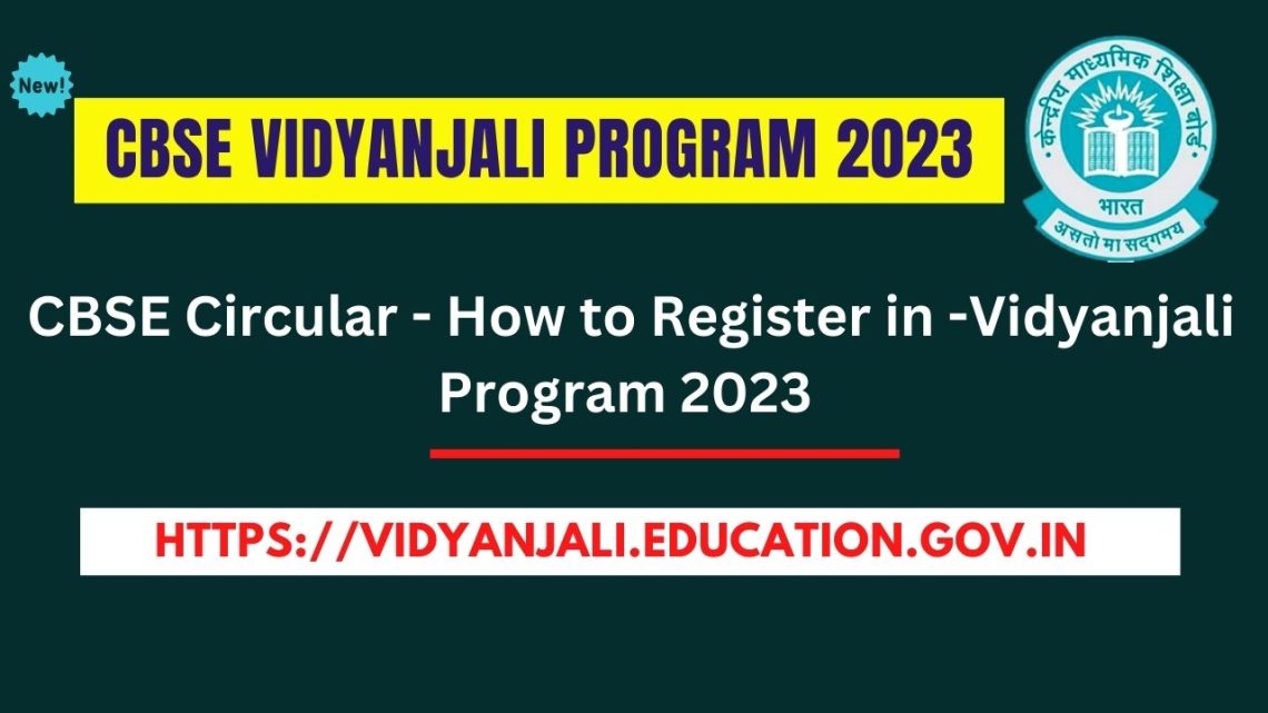 CBSE Circular - Vidyanjali Program 2023 - Stud Mentor - Where Learning Begins