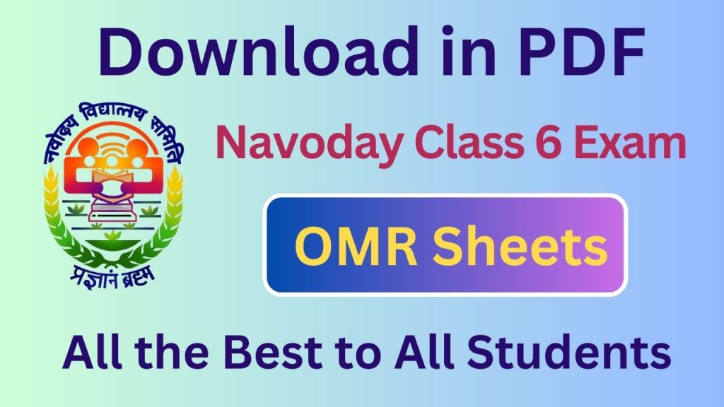 Download OMR of Navodaya Class 6 JNVST Exam 2023-24 PDF