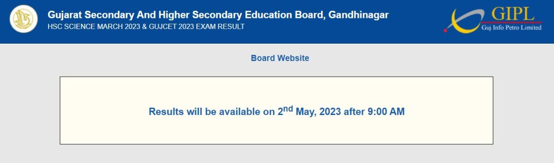 Declared - Result Link of Class 12 Science GSEB of Gujarat Board 2023