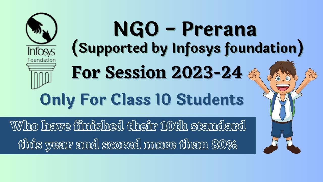 Infosys Foundation Scholarship Open for 10th Class Students 2023