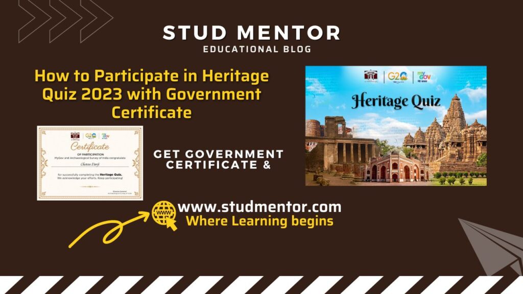How to Participate in Heritage Quiz 2023 with Certificate