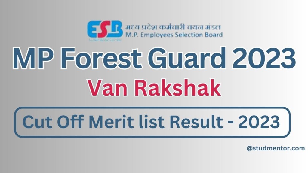 MP Forest Guard Van Rakshak Cut Off Merit list Result - 2023