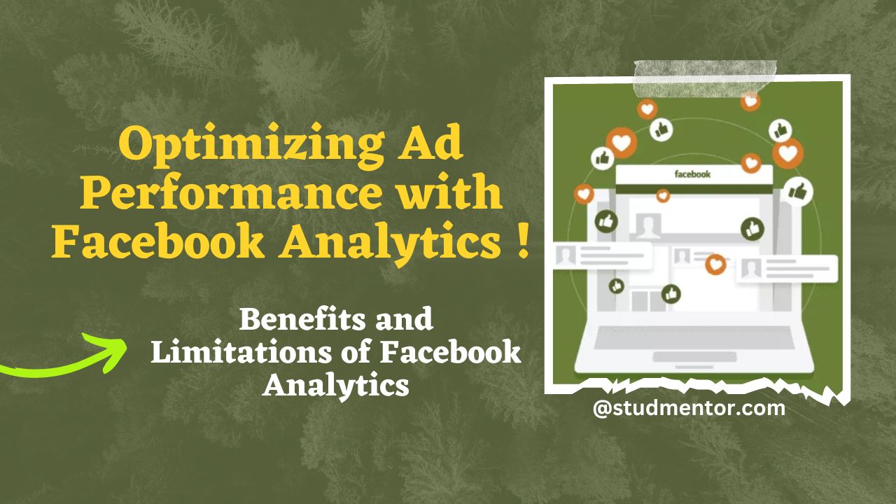 Optimizing Ad Performance with Facebook Analytics ! - Stud Mentor ...