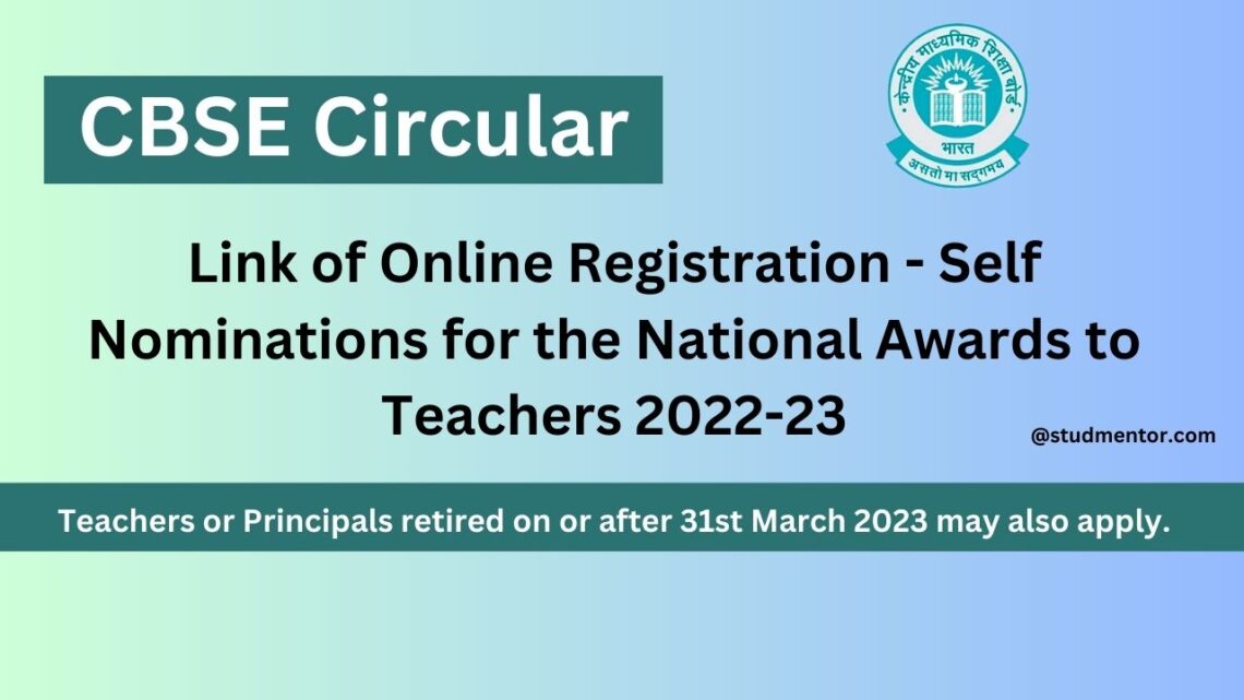 CBSE Circular - Self Nominations for the National Awards to Teachers ...