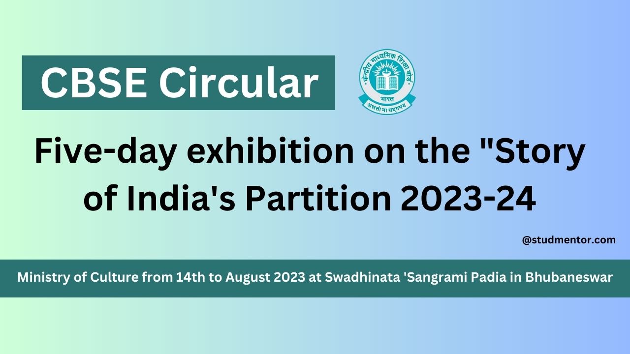 CBSE Circular - Five-day exhibition on the "Story of India's Partition ...