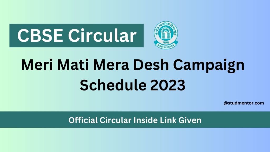 CBSE Circular - Meri Mati Mera Desh Campaign Schedule 2023