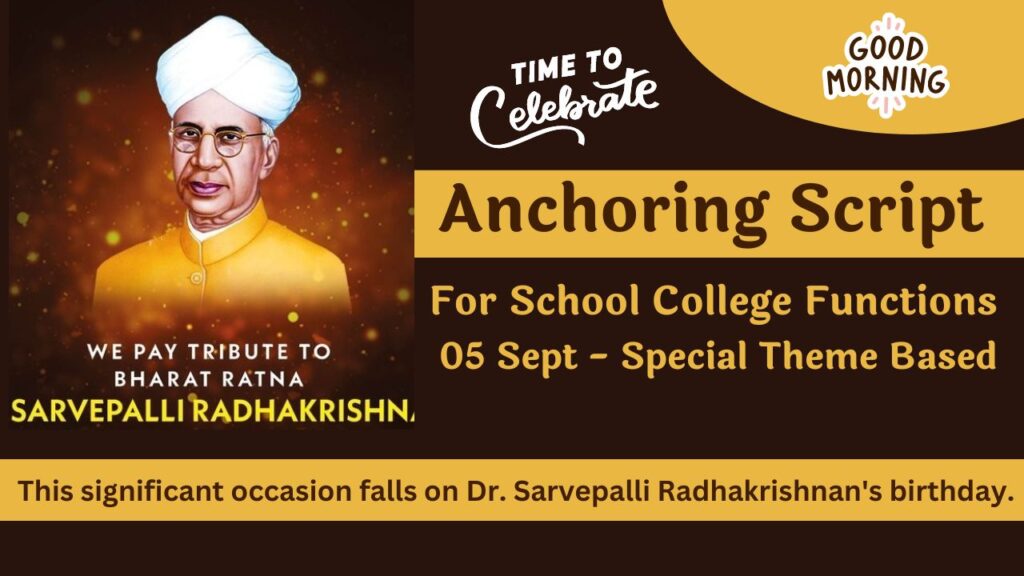 Anchoring Script for National Teacher's Day (Shikshak Diwas) – 05 ...