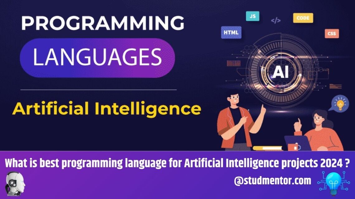Best programming language for Artificial Intelligence projects 2024