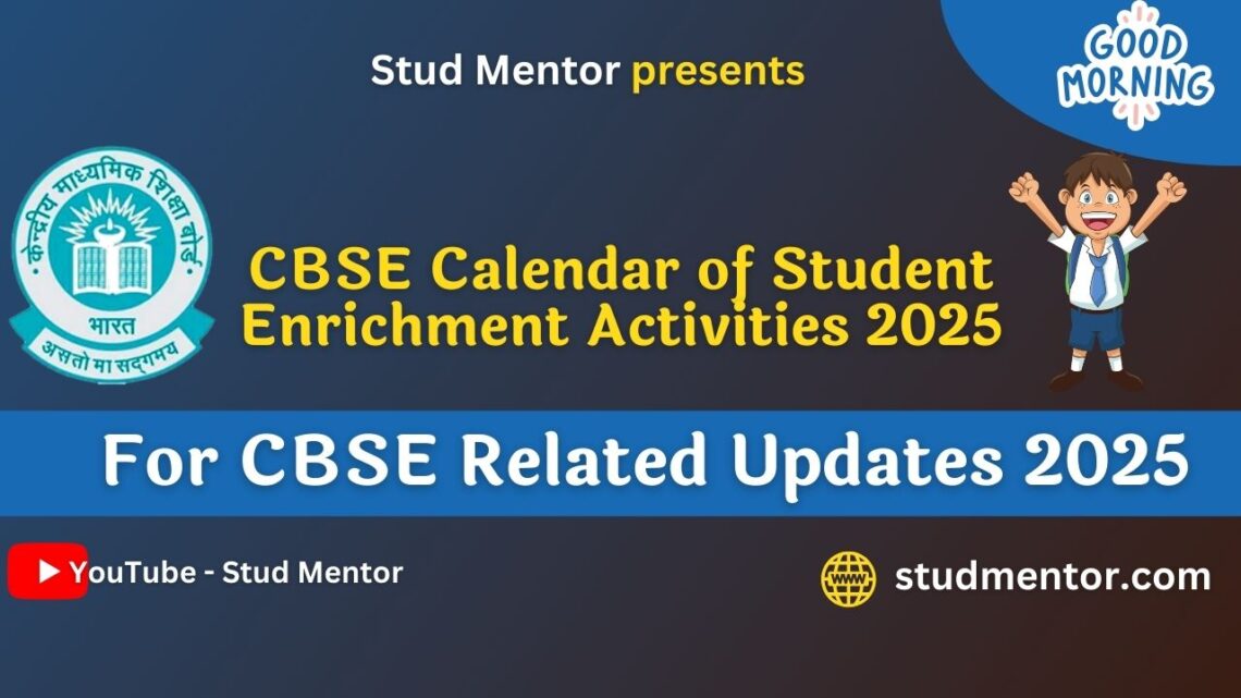 Download CBSE Calendar of Student Enrichment Activities 2025