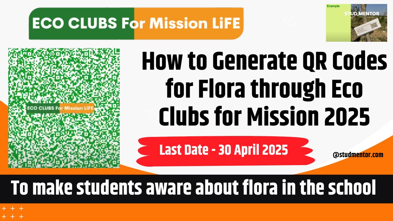 How to Generate QR Codes for Flora through Eco Clubs for Mission 2025