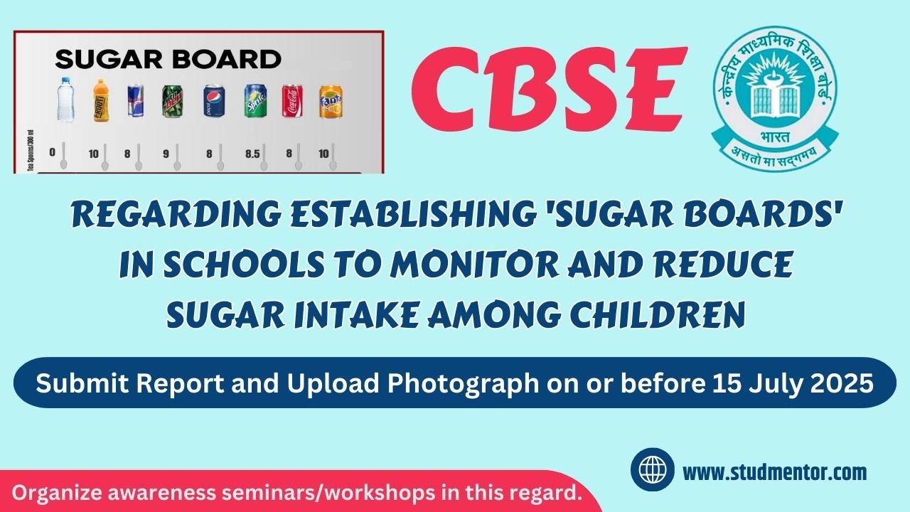 CBSE Mandate to Establish 'Sugar Boards' in All School 2025