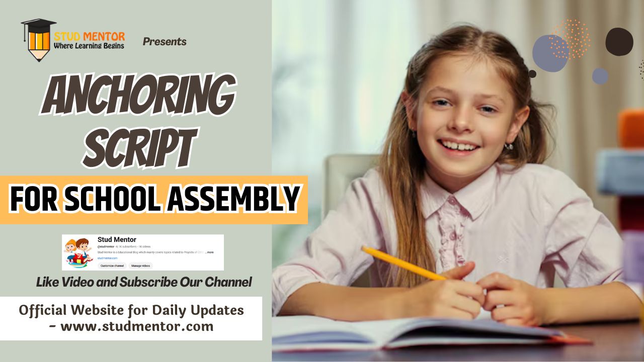 Daily School Morning Assembly Anchoring Script in English