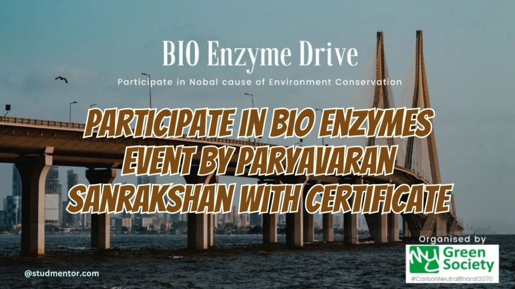 Participate in Bio Enzymes Event by Paryavaran Sanrakshan with Certificate