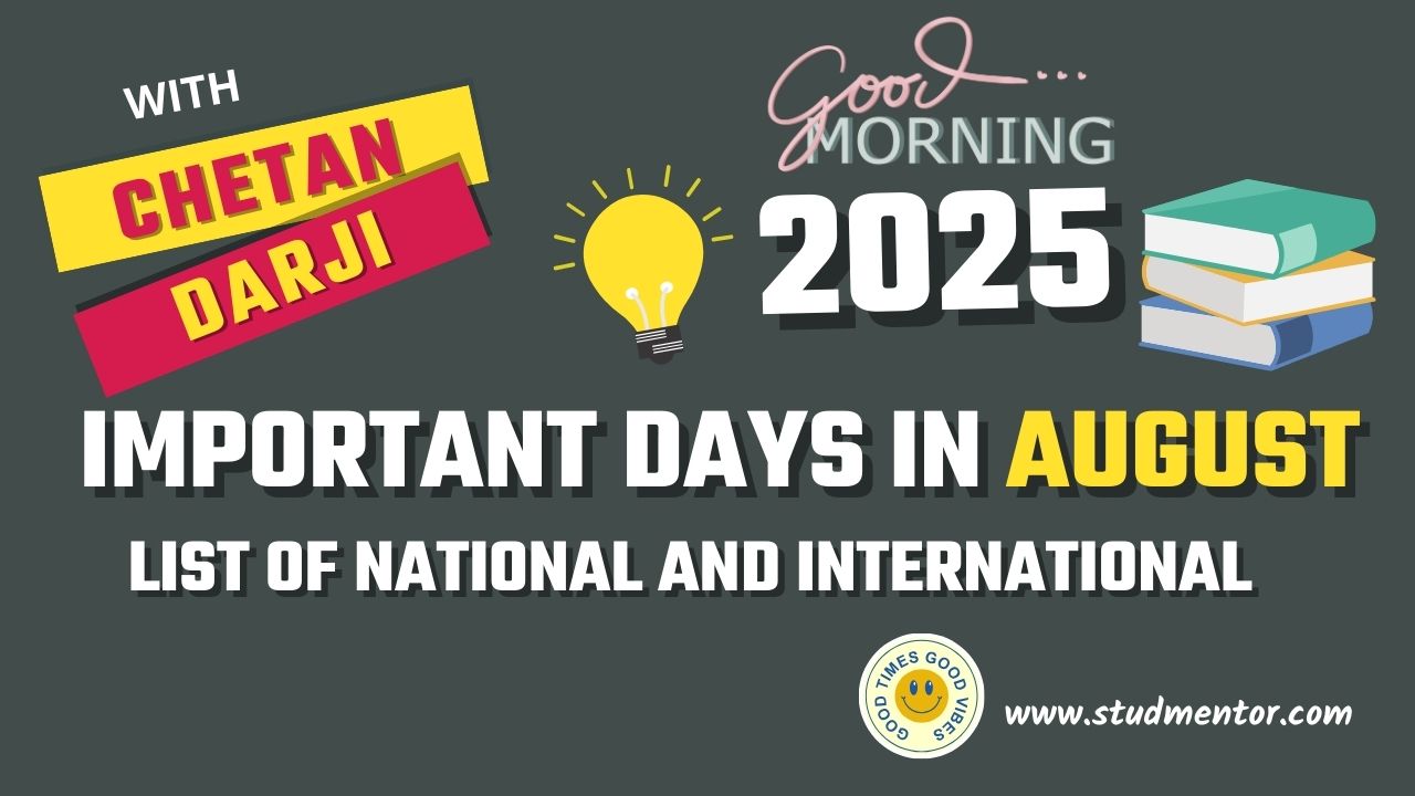 Important Days in August 2025 - List of National International