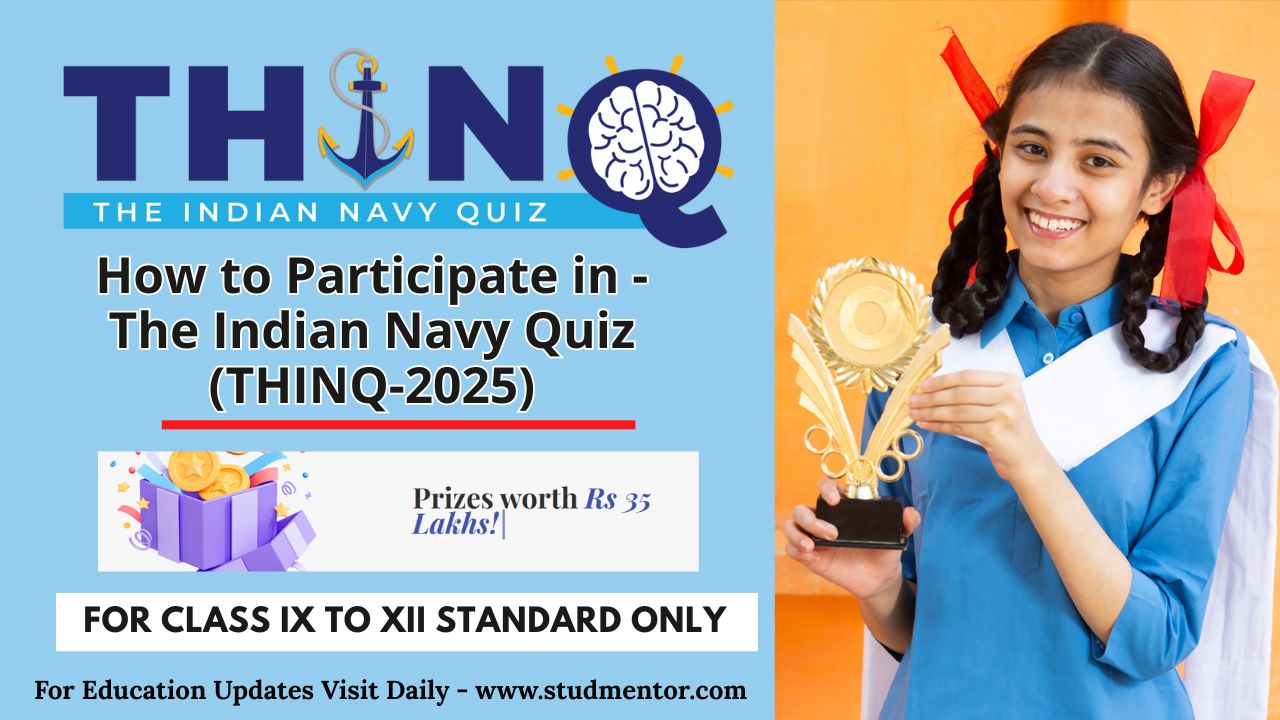 How to Participate in - The Indian Navy Quiz (THINQ-2025)