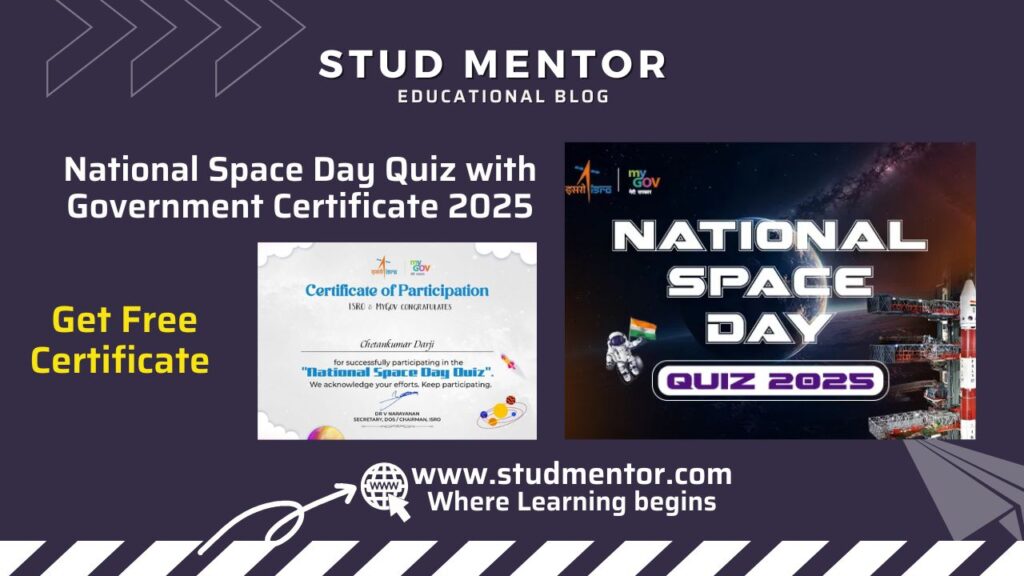 National Space Day Quiz with Government Certificate 2025
