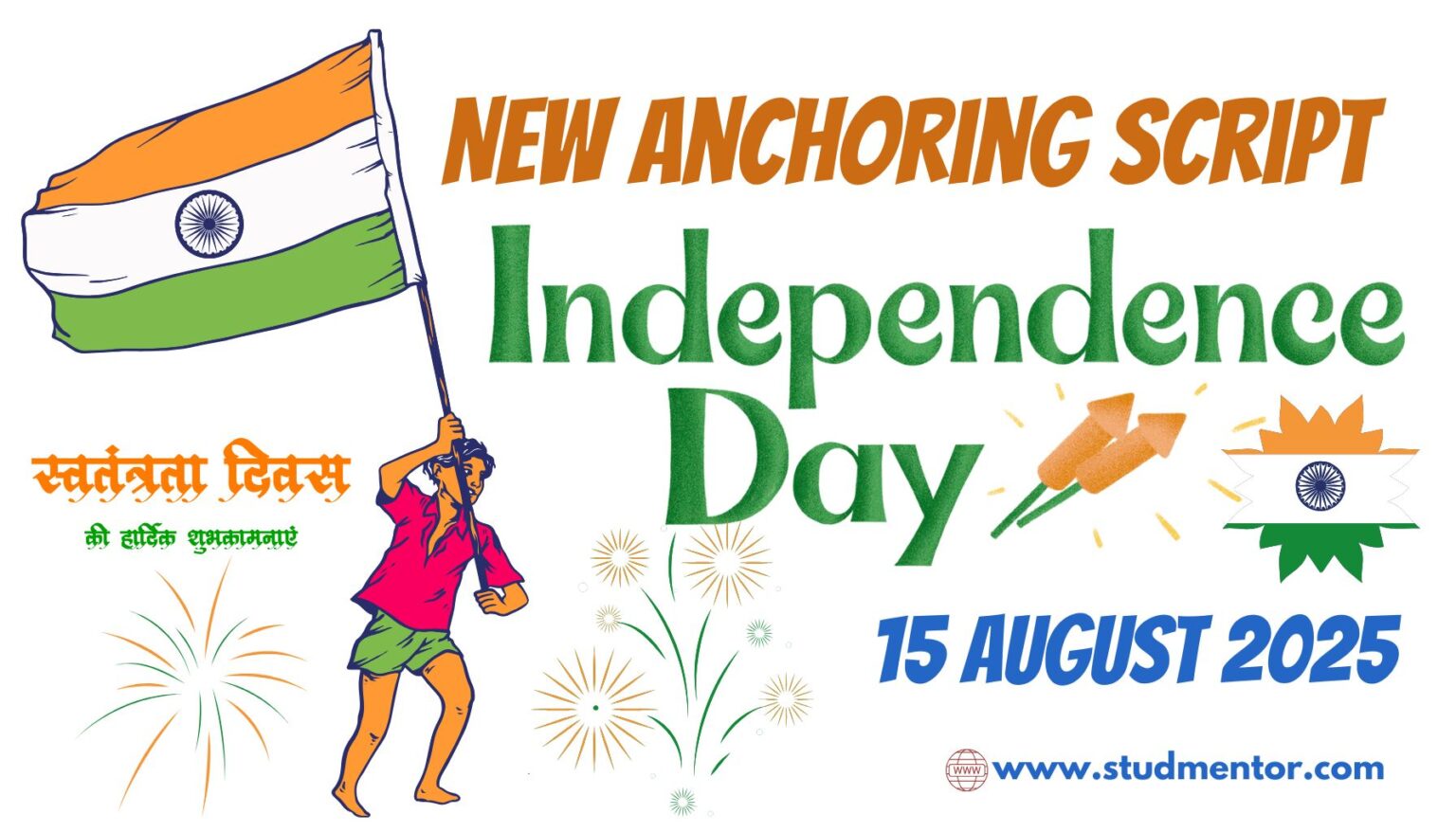 Anchoring Script for Independence Day Celebration 2025