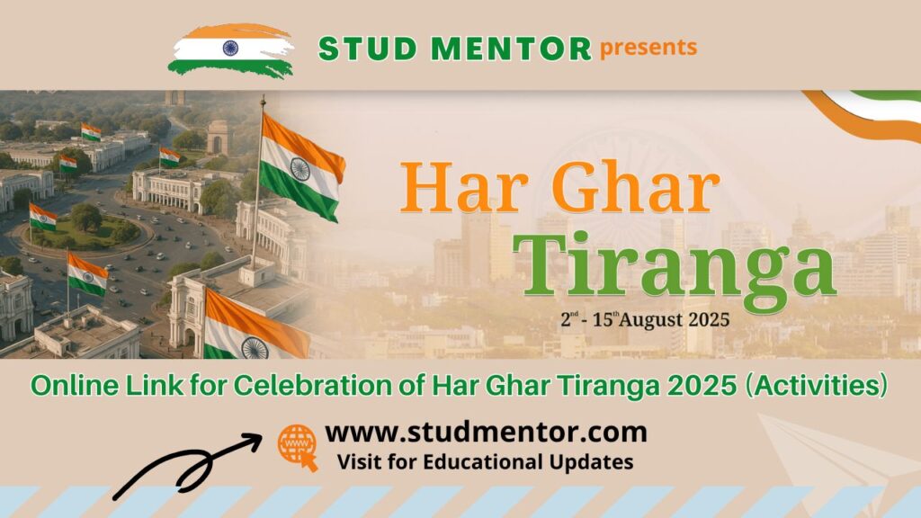 Online Link for Celebration of Har Ghar Tiranga 2025 (Activities)