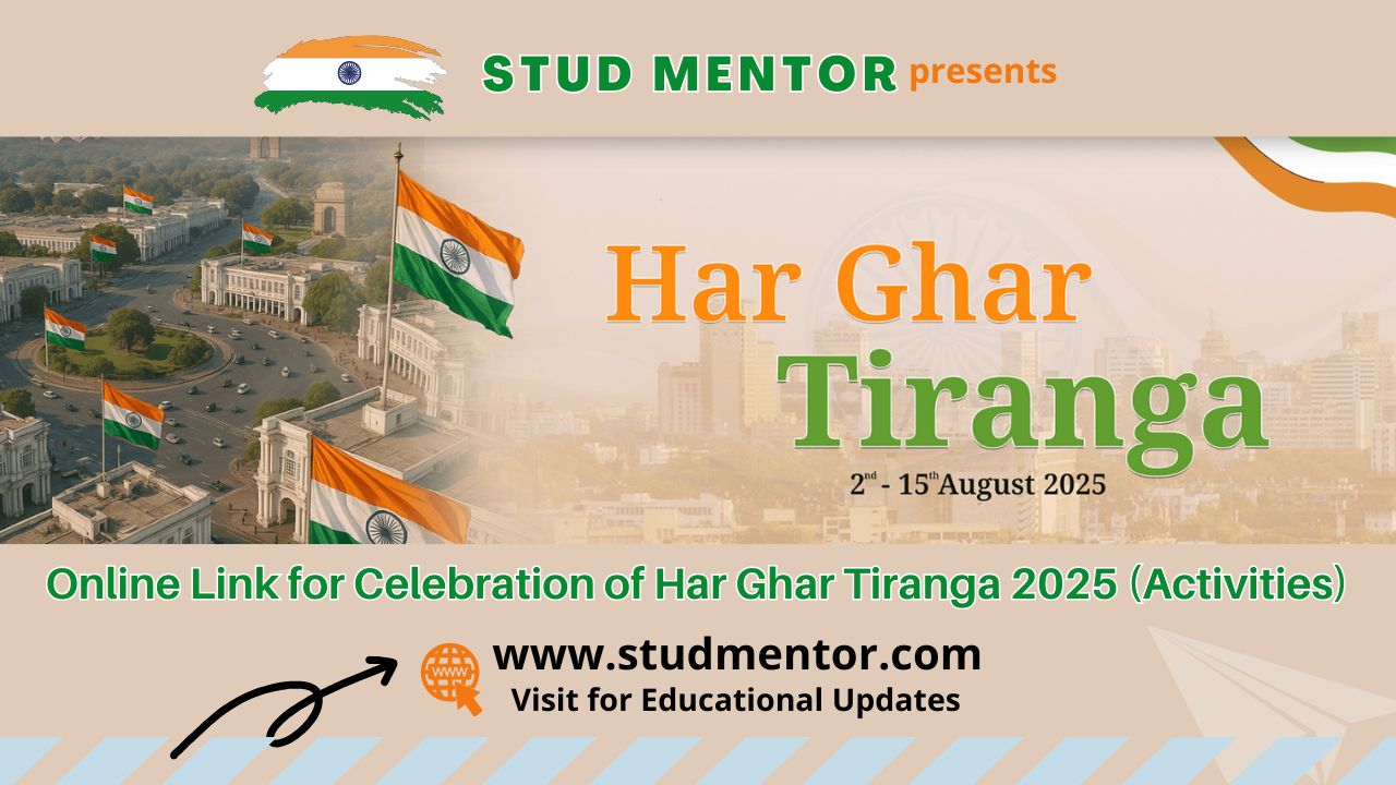 Online Link for Celebration of Har Ghar Tiranga 2025 (Activities)