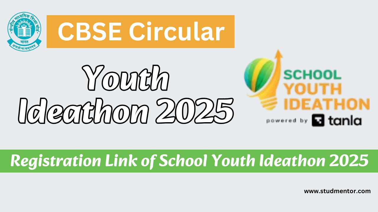 Registration Link of School Youth Ideathon 2025