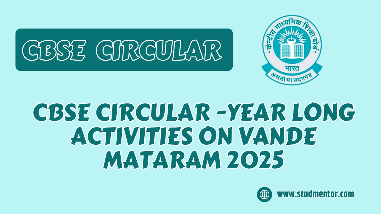 CBSE Circular -Year long Activities on Vande Mataram 2025