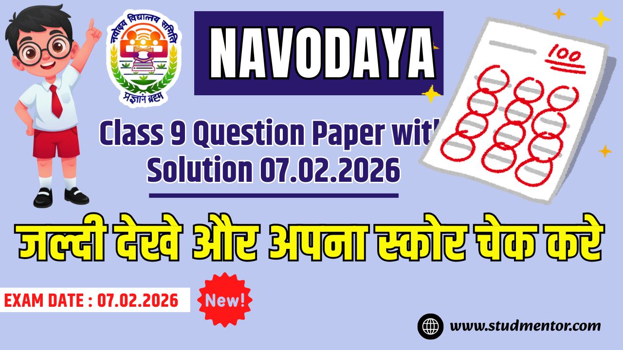 Navodaya Class 9 Paper Solution Answer Key - 07 February 2026